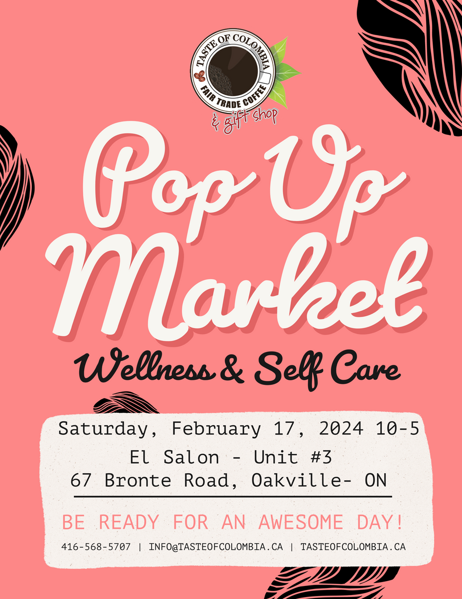 Wellness & Self Care Pop Up - Feb 17, 2024 – TasteofColombia